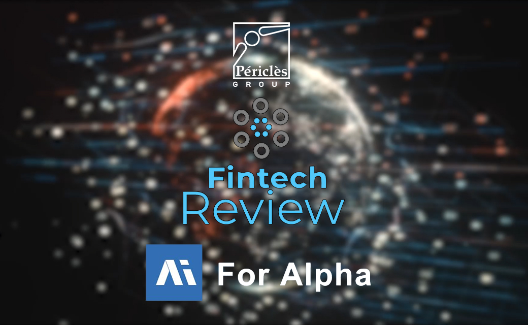Fintech Review - AI For Alpha | Périclès Group